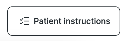 🩺 Patient instructions